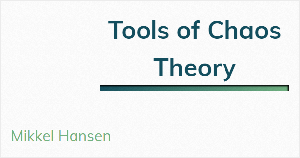 Tools of Chaos Theory